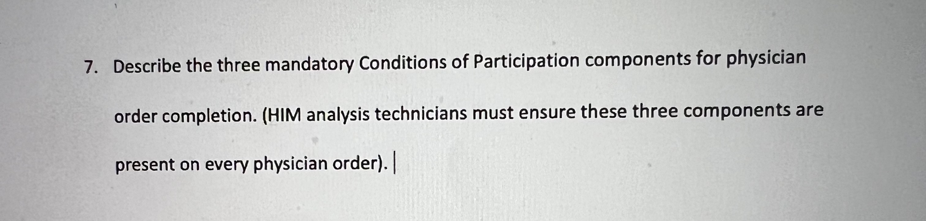 Solved Describe the three mandatory Conditions of | Chegg.com