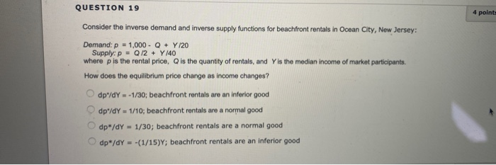 Solved QUESTION 19 4 point Consider the inverse demand and | Chegg.com