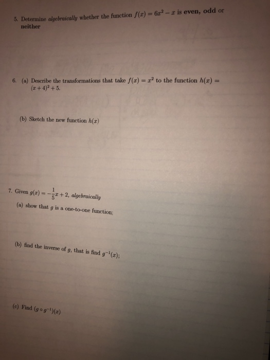 Solved 5. Determine algebraically whether the function f(x) | Chegg.com