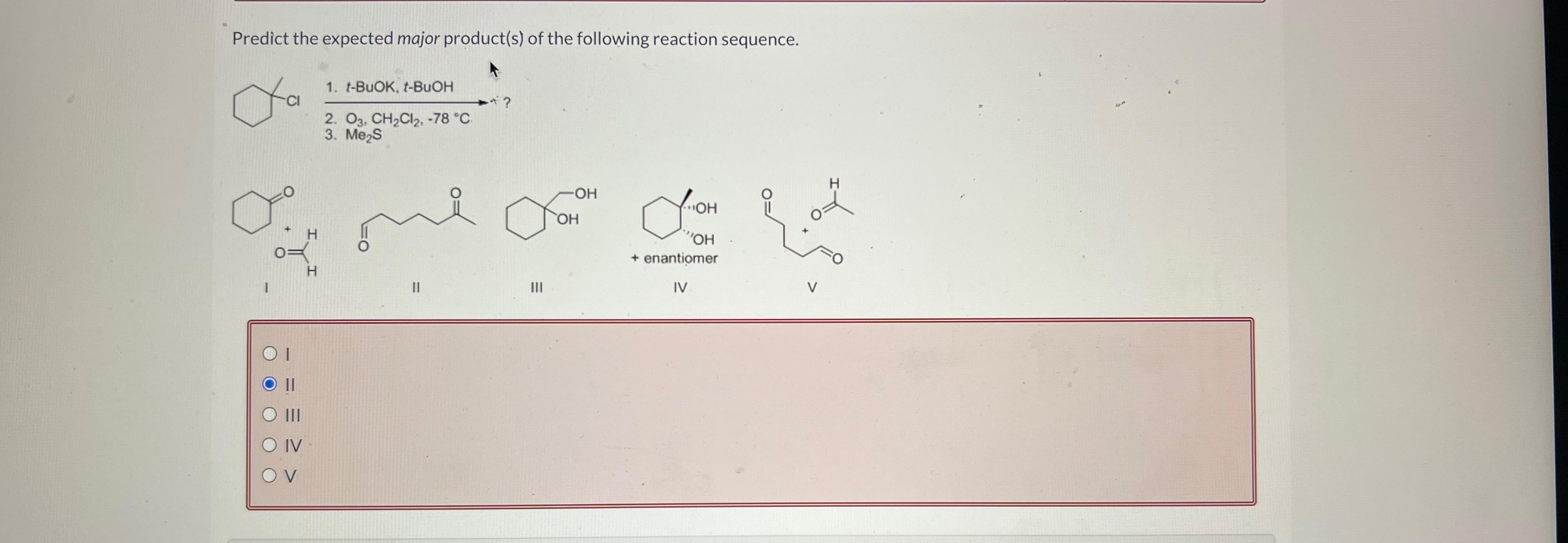 Solved Predict the expected major product(s) ﻿of the | Chegg.com