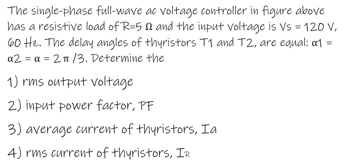 Solved The single-phase full-wave ac voltage controller in | Chegg.com