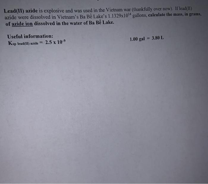 Solved Lead(II) azide is explosive and was used in the | Chegg.com