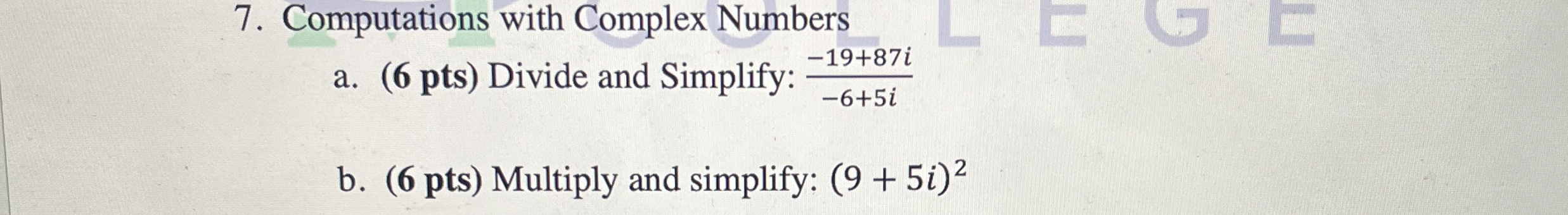 Solved Computations with Complex Numbersb. (6 ﻿pts) | Chegg.com