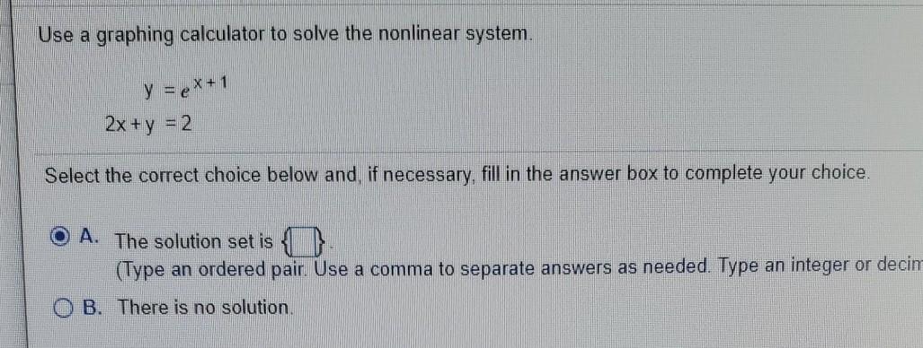 Solved Use a graphing calculator to solve the nonlinear | Chegg.com