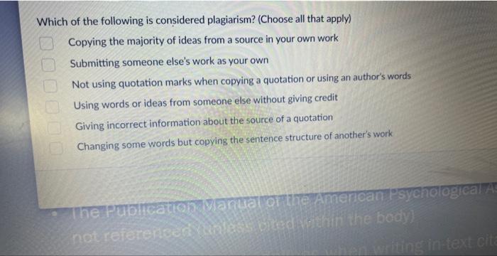 Solved Which of the following is considered plagiarism? | Chegg.com