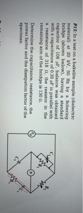 Solved P15: In a test on a bakelite sample (dielectric | Chegg.com