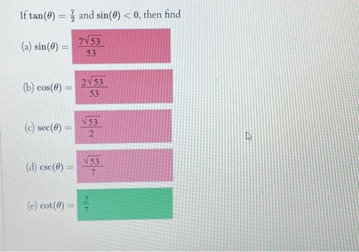 Solved If tan(θ)=27 and sin(θ)