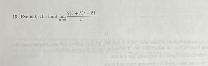 Solved limh→0h9(3+h)2−81 | Chegg.com