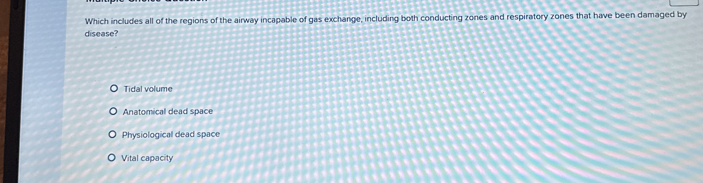 Solved Which includes all of the regions of the airway | Chegg.com