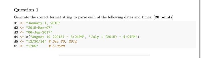 Solved Question 1 Generate the correct format string to | Chegg.com