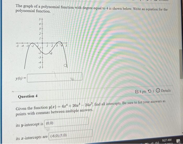 Solved The graph of a polynomial function with degree equal | Chegg.com