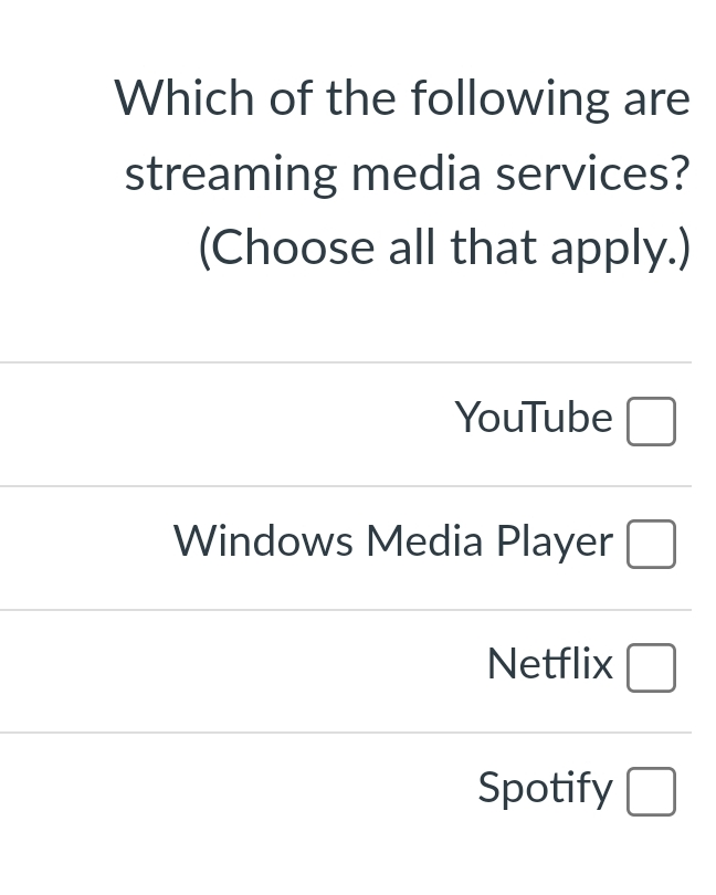 Solved Which of the following are streaming media | Chegg.com