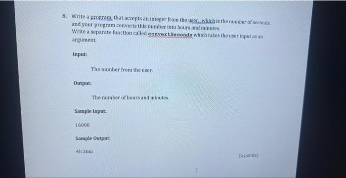 Solved 8. Write a program, that accepts an integer from the | Chegg.com Solved 8. Write a program, that accepts an integer from the | Chegg.com