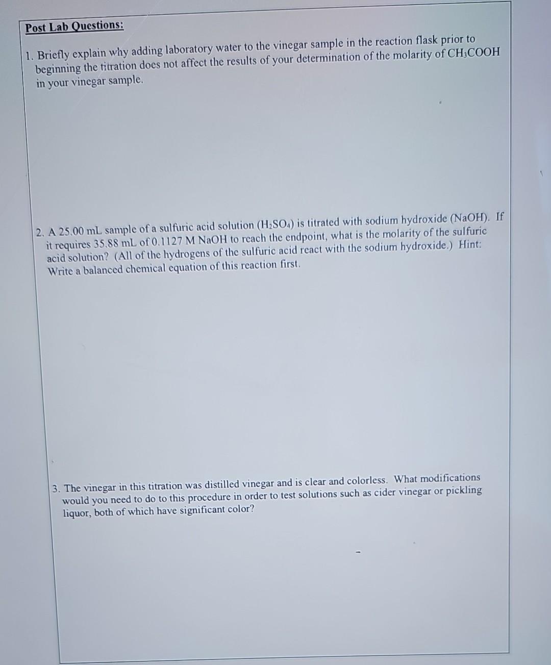 Solved 1. Briefly explain why adding laboratory water to the | Chegg.com