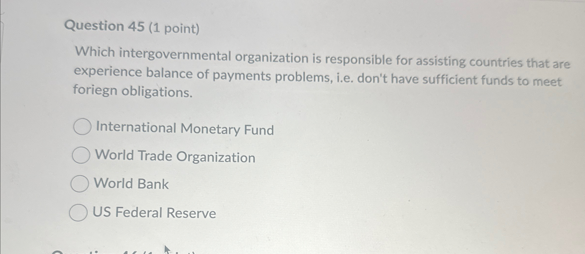 Solved Question 45 (1 ﻿point)Which intergovernmental | Chegg.com