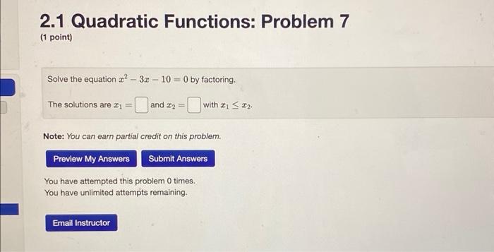 Solved 2.1 Quadratic Functions: Problem 7 (1 point) Solve | Chegg.com