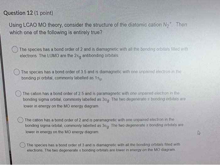 Solved Question 12 (1 point) Using LCAO MO theory, consider | Chegg.com