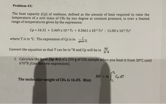 Solved Problem #2: The heat capacity (Cp) of methane, | Chegg.com