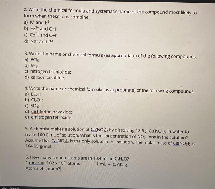 Solved 2. Write the chemical formula and systematic name of | Chegg.com