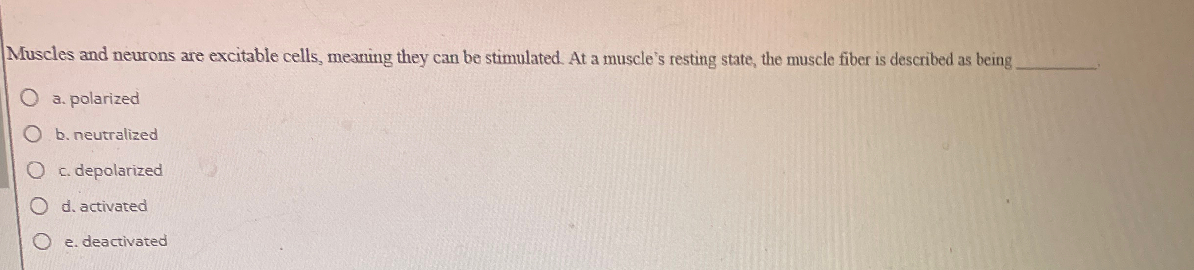 Solved Muscles and neurons are excitable cells, meaning they | Chegg.com