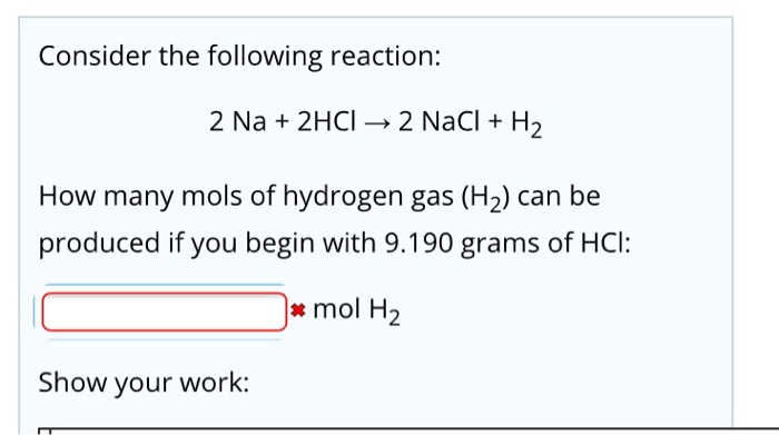 Solved Consider the following reaction: 2 Na + 2HCl → 2 NaCl | Chegg.com
