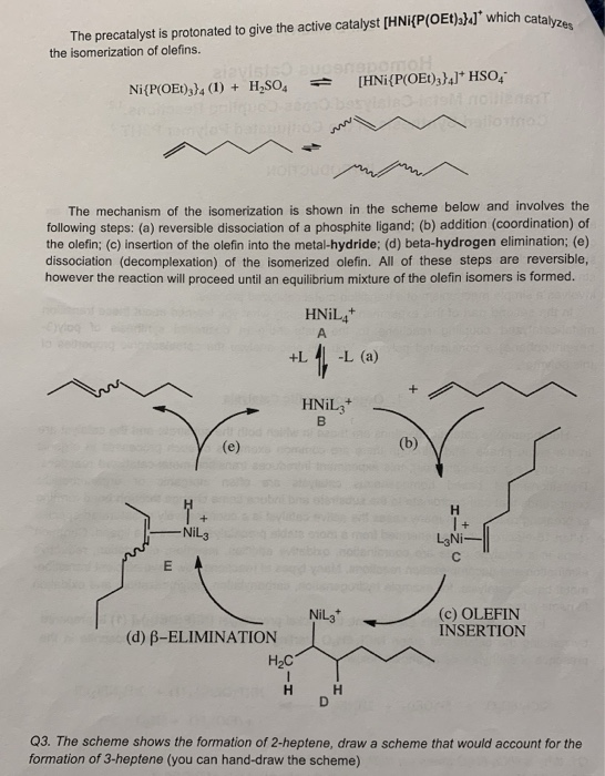 Solved The precatalyst is protonated to give the active | Chegg.com