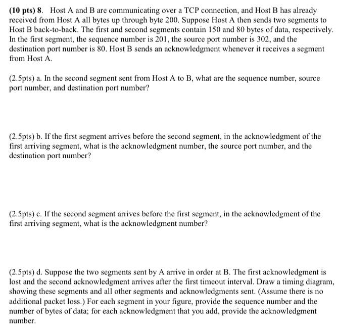 Solved 10 Pts 8 Host A And B Are Communicating Over A Tcp