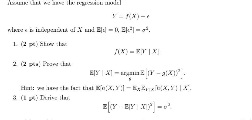 Solved Assume that we have the regression model Y=f(X)+ϵ | Chegg.com