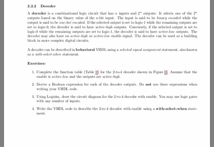 Solved 2 2 2 Decoder A Decoder Is A Combinational Logic