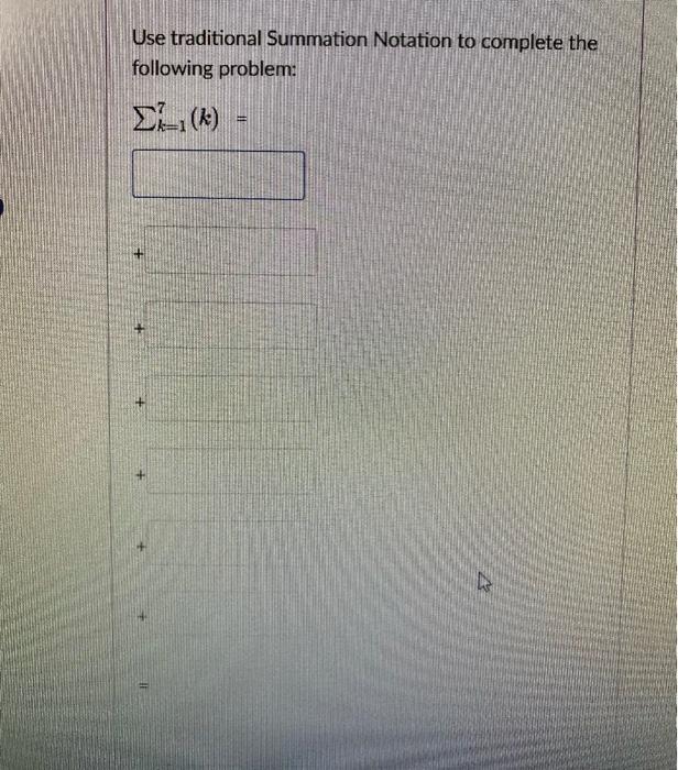 Solved Use Statistical Summation Notation to complete the | Chegg.com