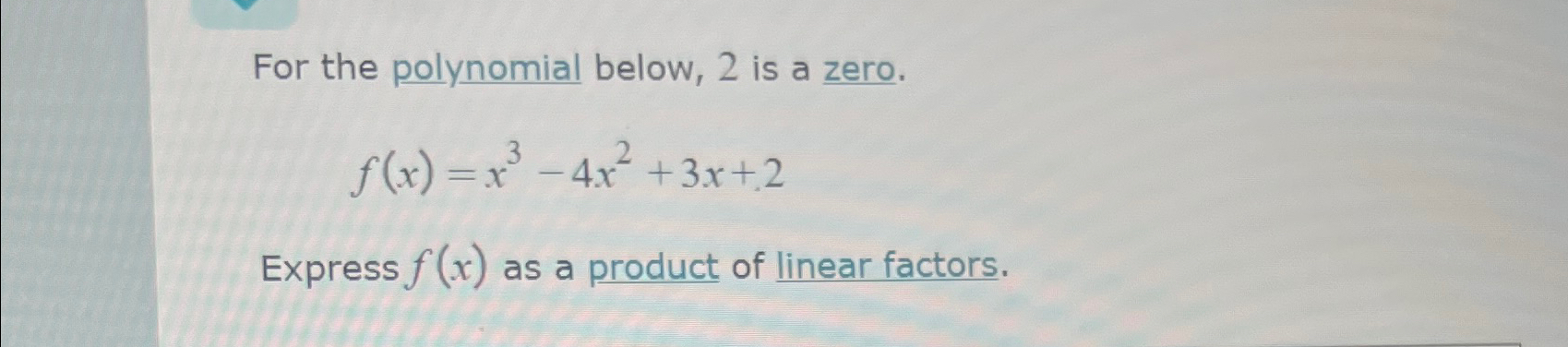 Solved For the polynomial below, 2 ﻿is a | Chegg.com