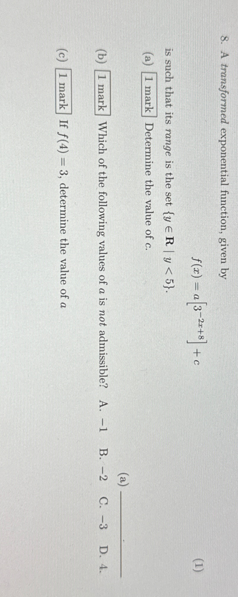 Solved A transformed exponential function, given | Chegg.com