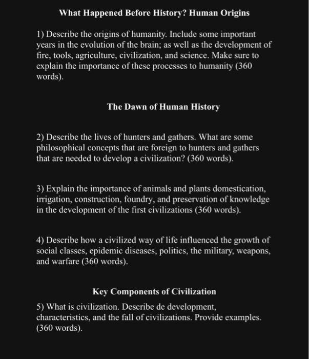 1) Describe the origins of humanity. Include some | Chegg.com