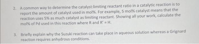 Solved 2. A common way to determine the catalyst:limiting | Chegg.com