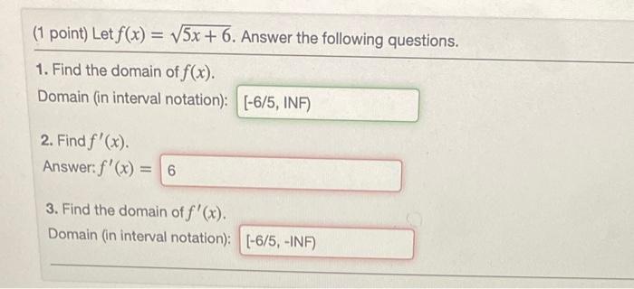 Solved (1 point) Let f(x)=5x+6. Answer the following | Chegg.com