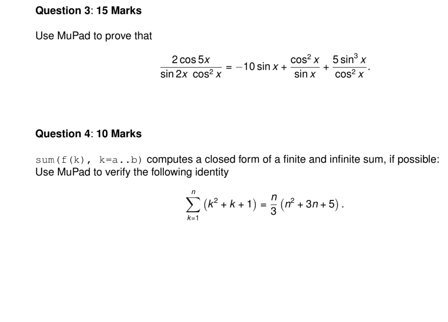 Solved prove using Mupad 5cosxQuestion 3: 15 ﻿MarksUse MuPad | Chegg.com