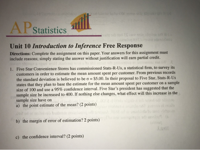 Solved AP Statistics Unit 10 Introduction to Inference Free | Chegg.com