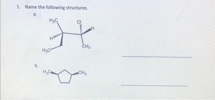 Solved 1. Name the following structures. | Chegg.com