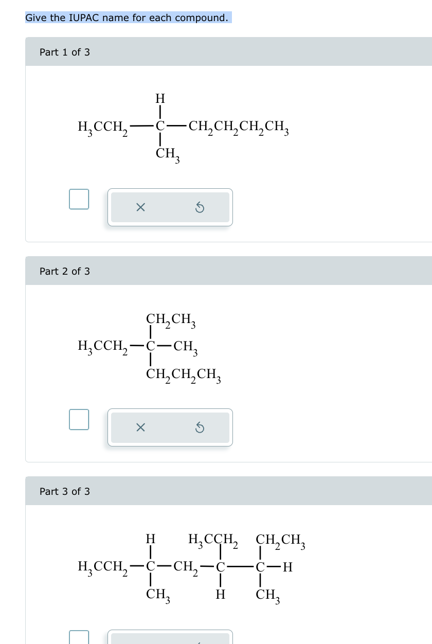 Solved Give the IUPAC name for each compound.Give the IUPAC | Chegg.com