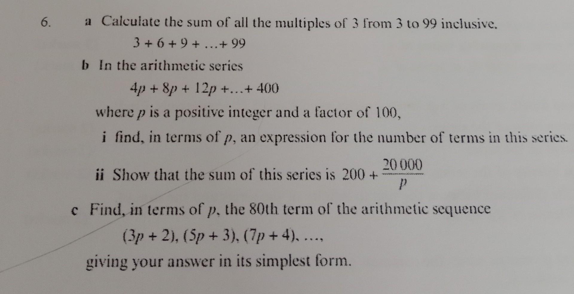Solved a Calculate the sum of all the multiples of 3 from 3 | Chegg.com
