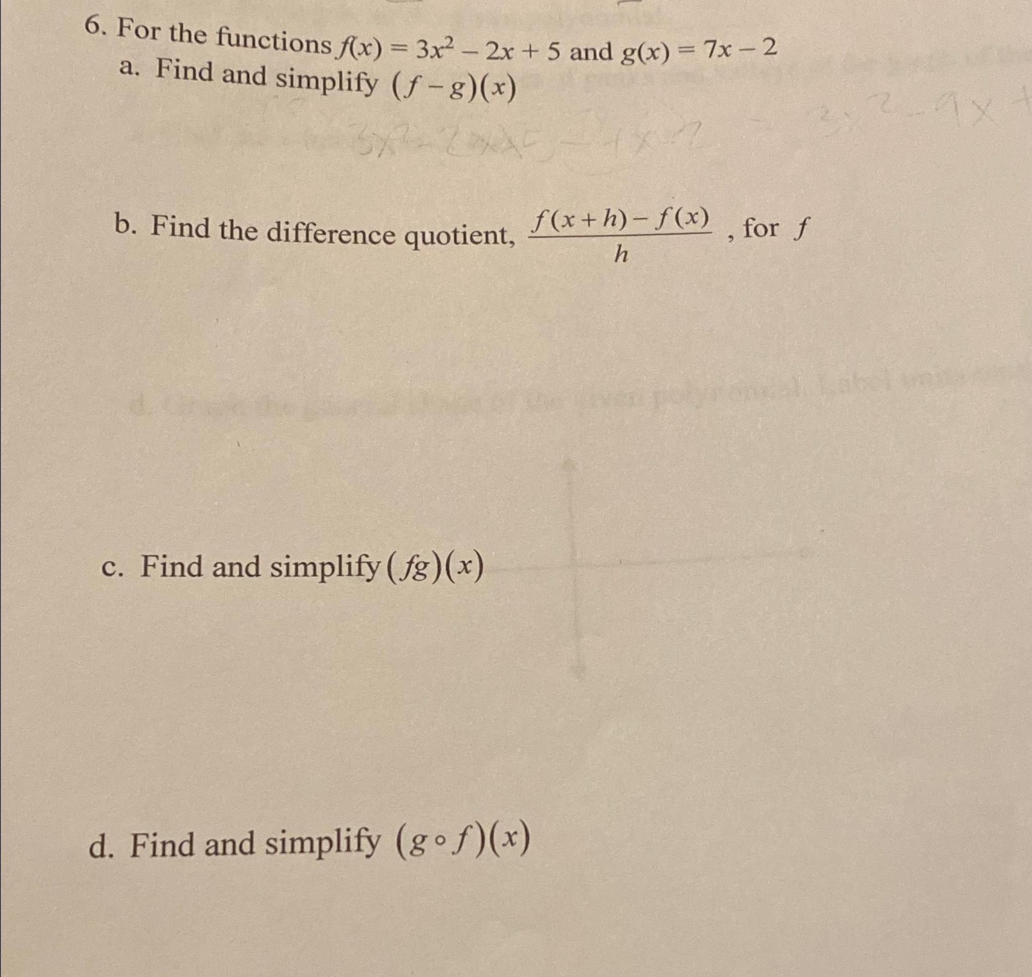 Solved For the functions f(x)=3x2-2x+5 ﻿and g(x)=7x-2a. | Chegg.com