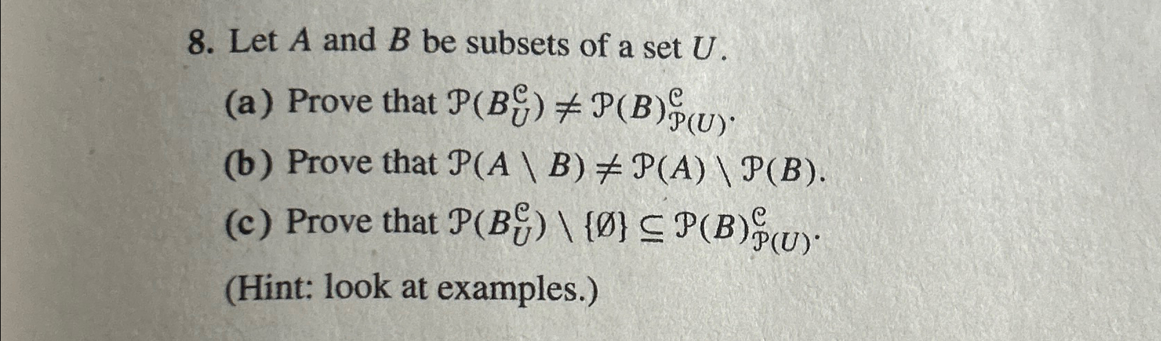 Solved Let A and B be subsets of a set U.(a) Prove that | Chegg.com Solved Let A and B be subsets of a set U.(a) Prove that | Chegg.com