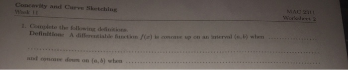 Solved Concavity and Curve Sketching Week 11 MAC 2311 | Chegg.com