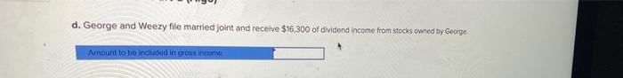 Solved George and Weezy received $29,500 of Social Security | Chegg.com Solved George and Weezy received $29,500 of Social Security | Chegg.com