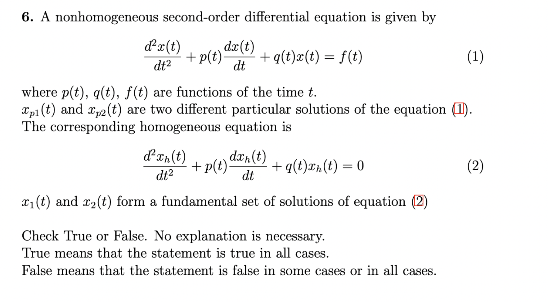 Solved A nonhomogeneous second-order differential equation | Chegg.com