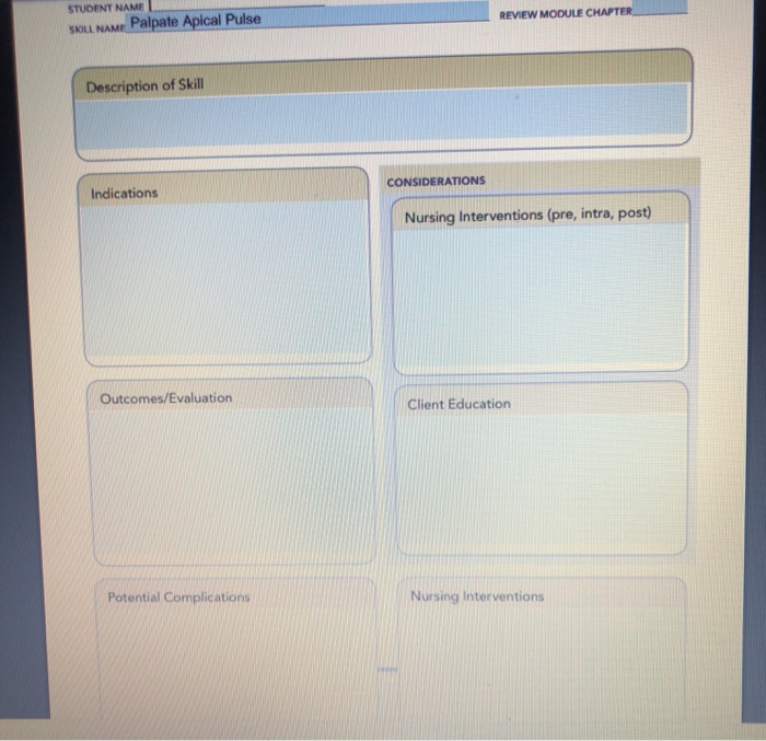 Solved SKILLNAME Palpate Apical Pulse REVIEW MODULE CHAPTER | Chegg.com