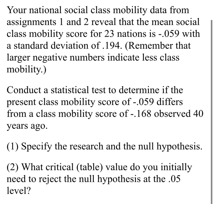Solved Your national social class mobility data from | Chegg.com