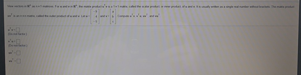 Solved View vectors in R" as nx1 matrices. For u and vin R", | Chegg.com
