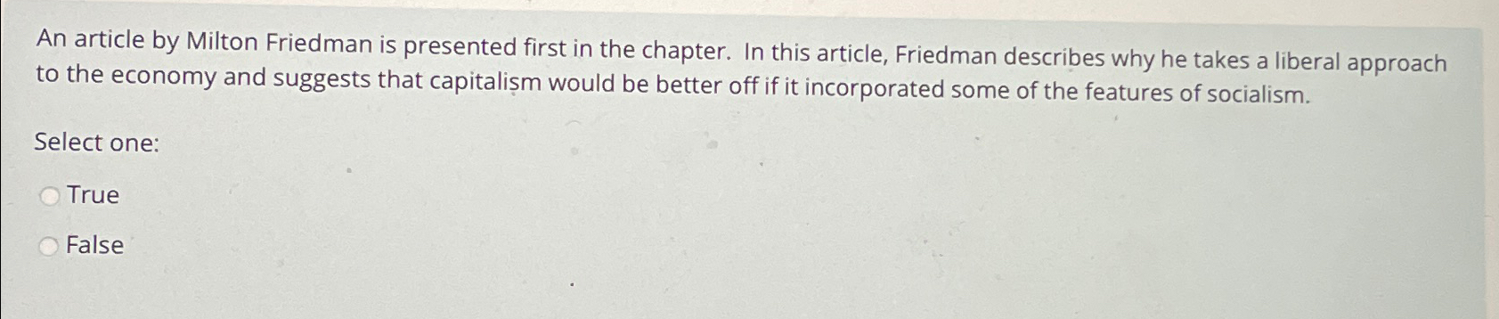 Solved An article by Milton Friedman is presented first in | Chegg.com