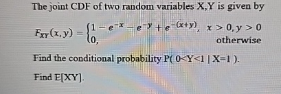 Solved The joint CDF of two random variables X,Y is given | Chegg.com